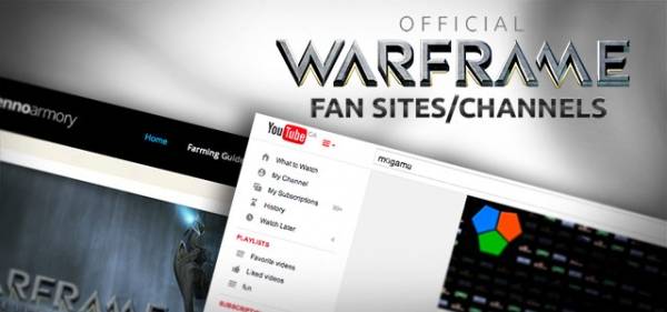 Warframe: CALLING ALL WARFRAME FAN SITES AND CHANNELS